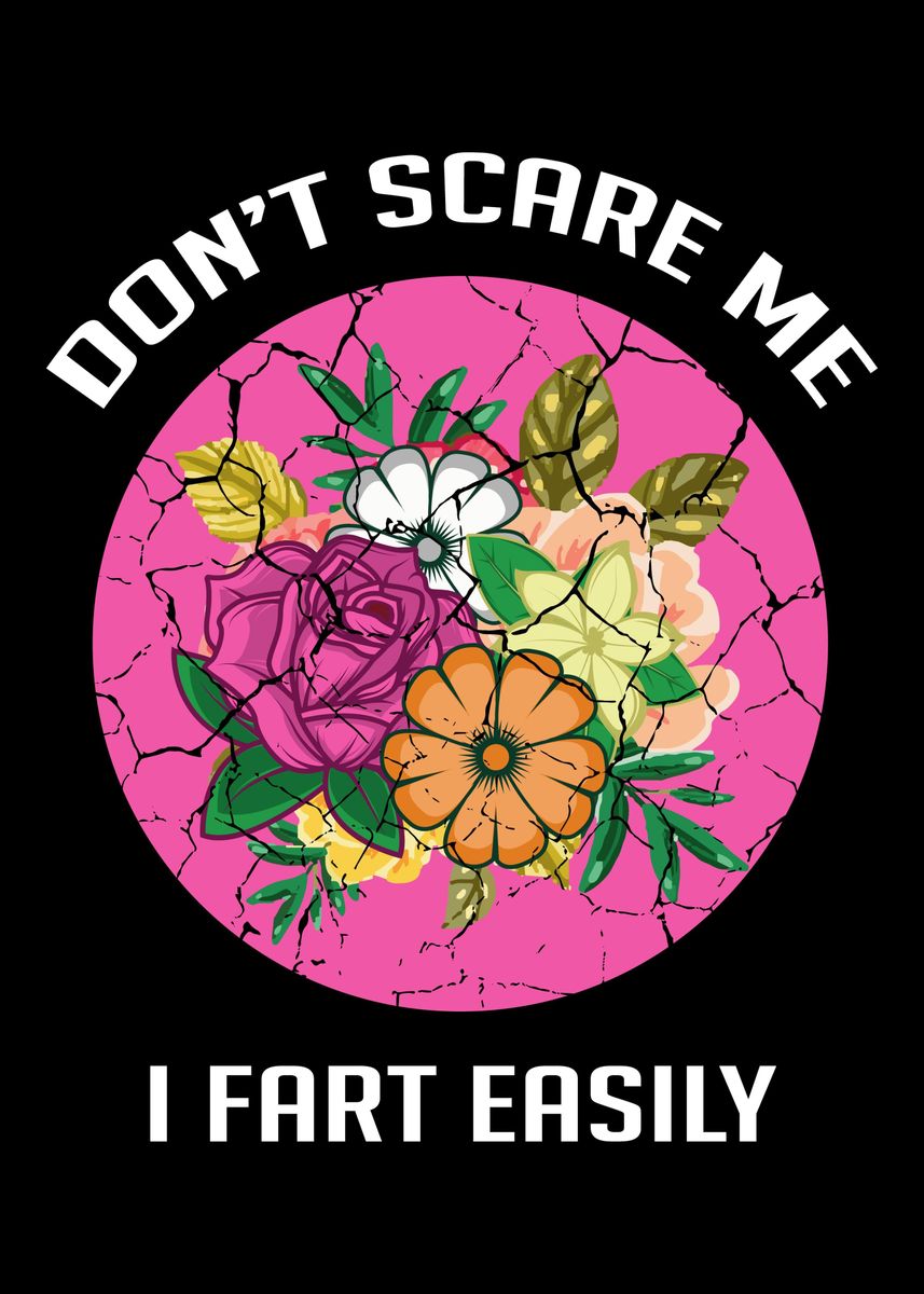 'Scare Fart Easily Happy Pe' Poster by Powdertoastman | Displate