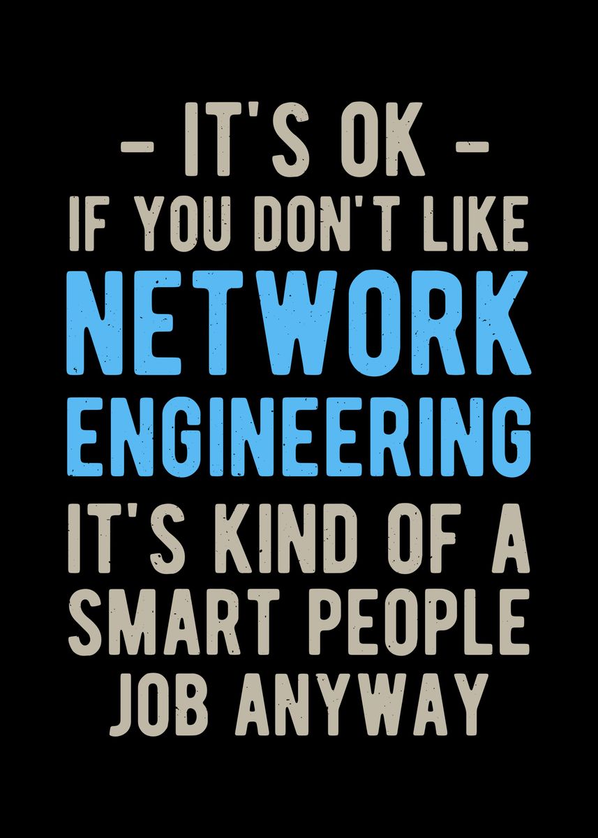 'Network Engineer Funny' Poster by Visualz | Displate