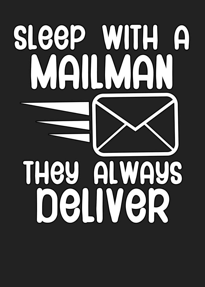 'Slepp with a Mailman' Poster, picture, metal print, paint by maxdesign ...