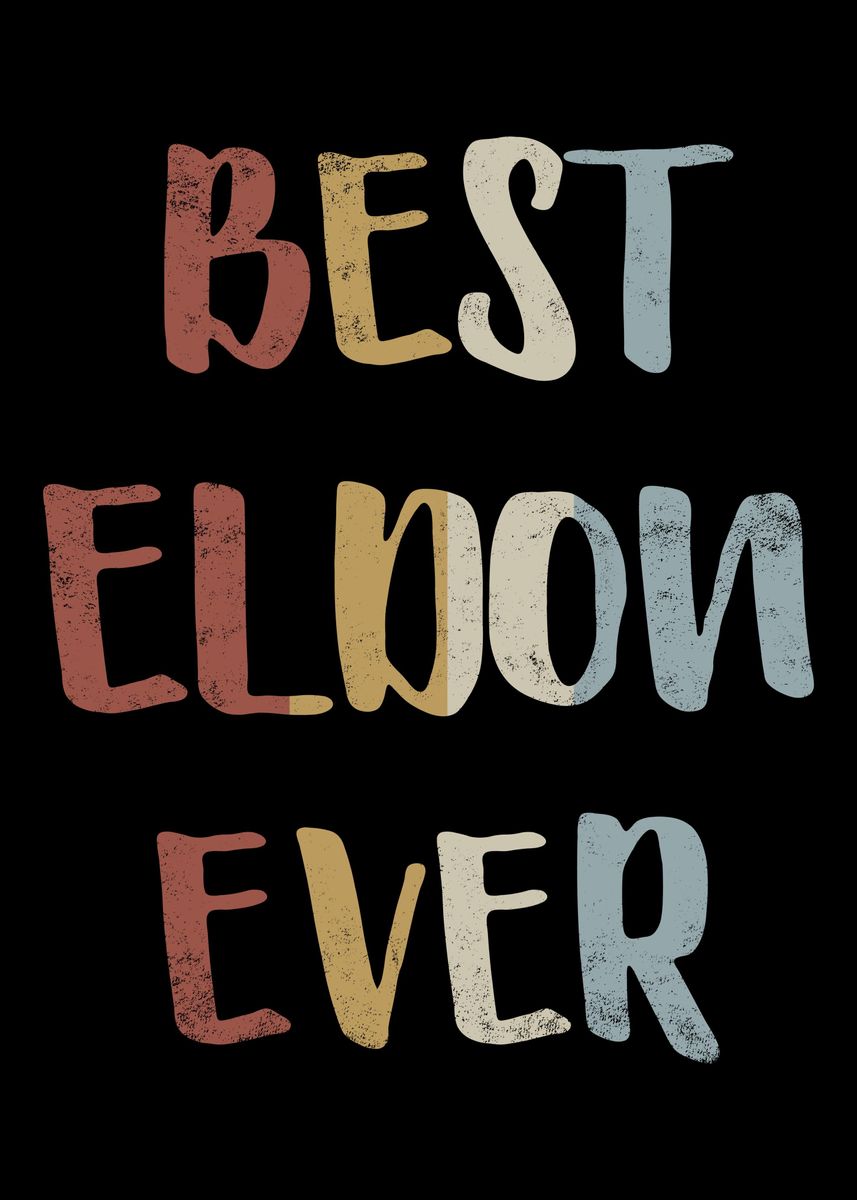 'Best Eldon Ever' Poster, picture, metal print, paint by royalsigns ...