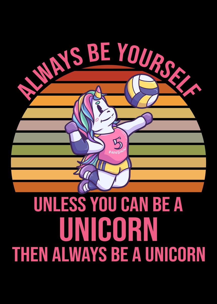 'Always Be Yourself Unicorn' Poster, picture, metal print, paint by ...