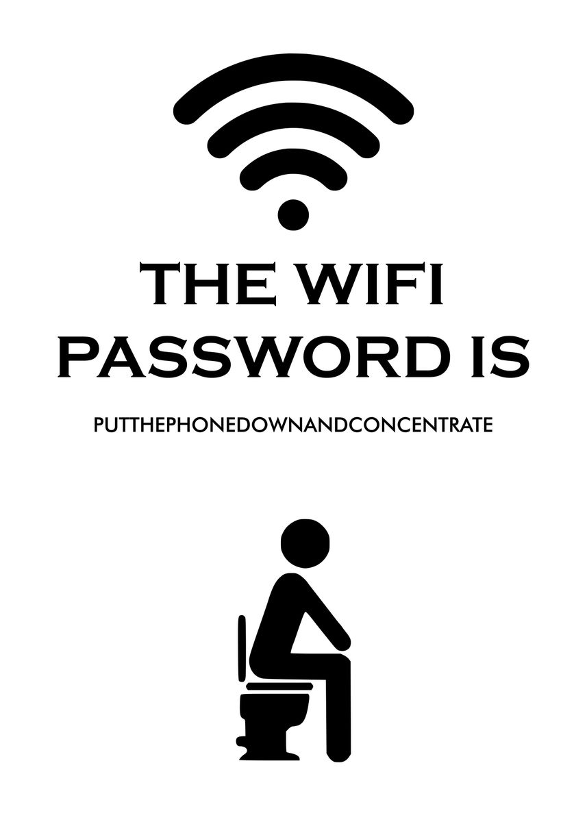 'FUNNY BATHROOM WIFI' Poster, picture, metal print, paint by Atomic ...