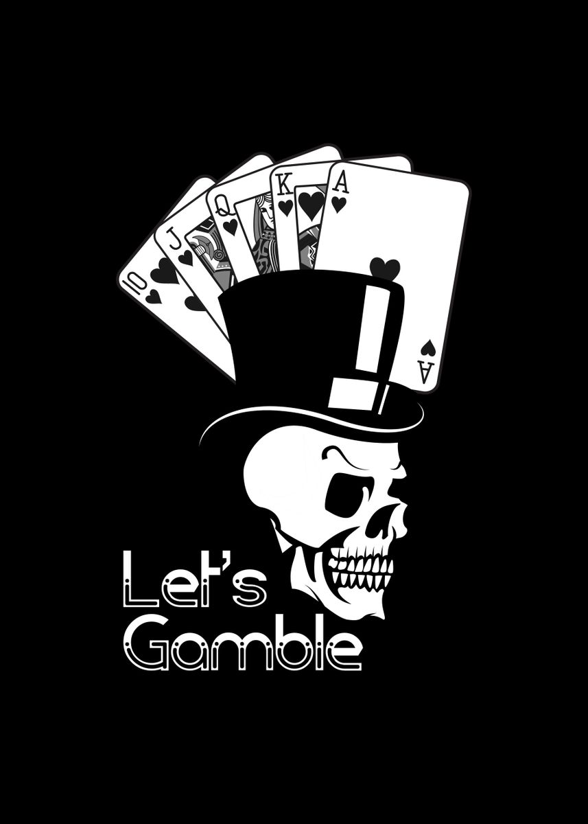 'Lets Gamble' Poster, picture, metal print, paint by Francois Ringuette ...