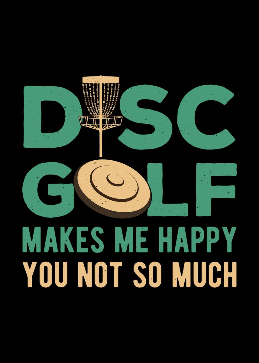 'Disc Golf Funny' Poster, picture, metal print, paint by Visualz | Displate