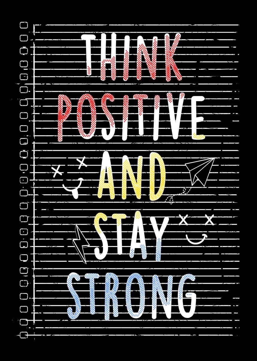 'Think positive' Poster by Sam Kal | Displate