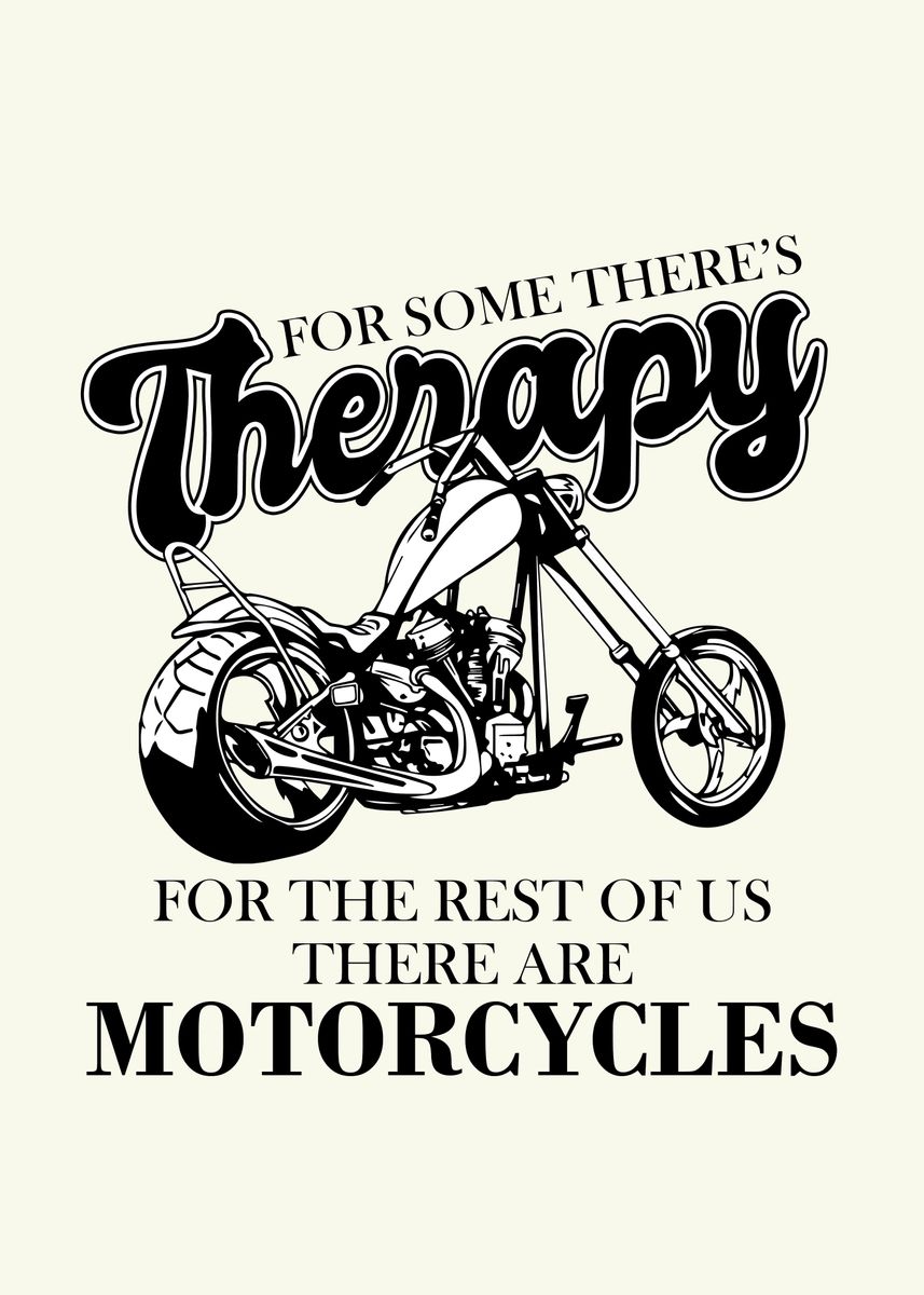'Motorcycle Therapy Artwork' Poster, picture, metal print, paint by ...
