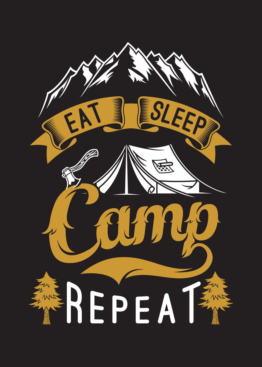 'Camping quote ' Poster, picture, metal print, paint by manglayang ...