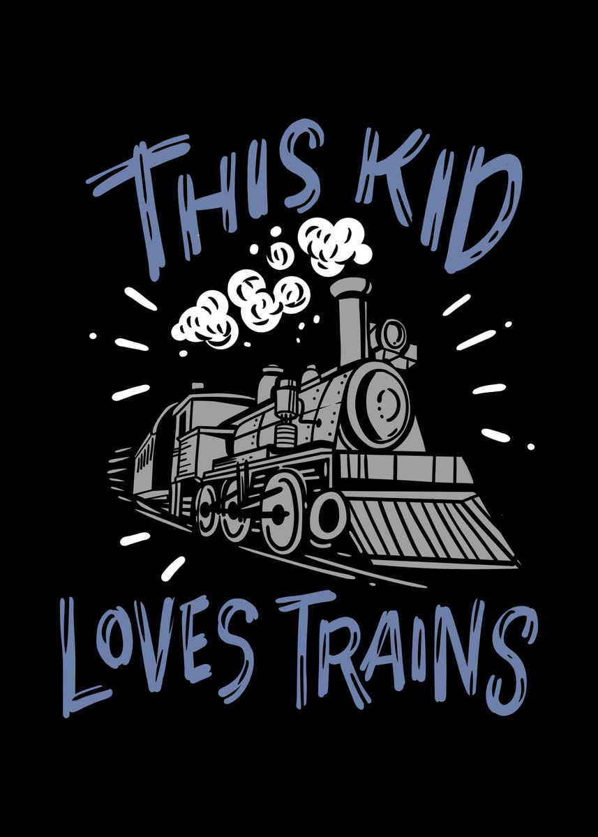 'Trains Train Lover Model T' Poster by Mealla | Displate