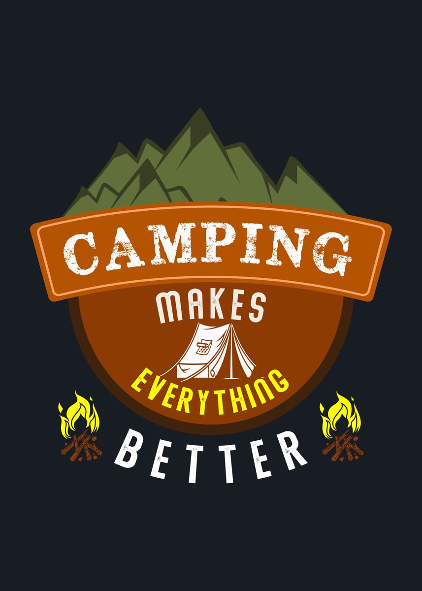 'Camping quote' Poster, picture, metal print, paint by manglayang ...