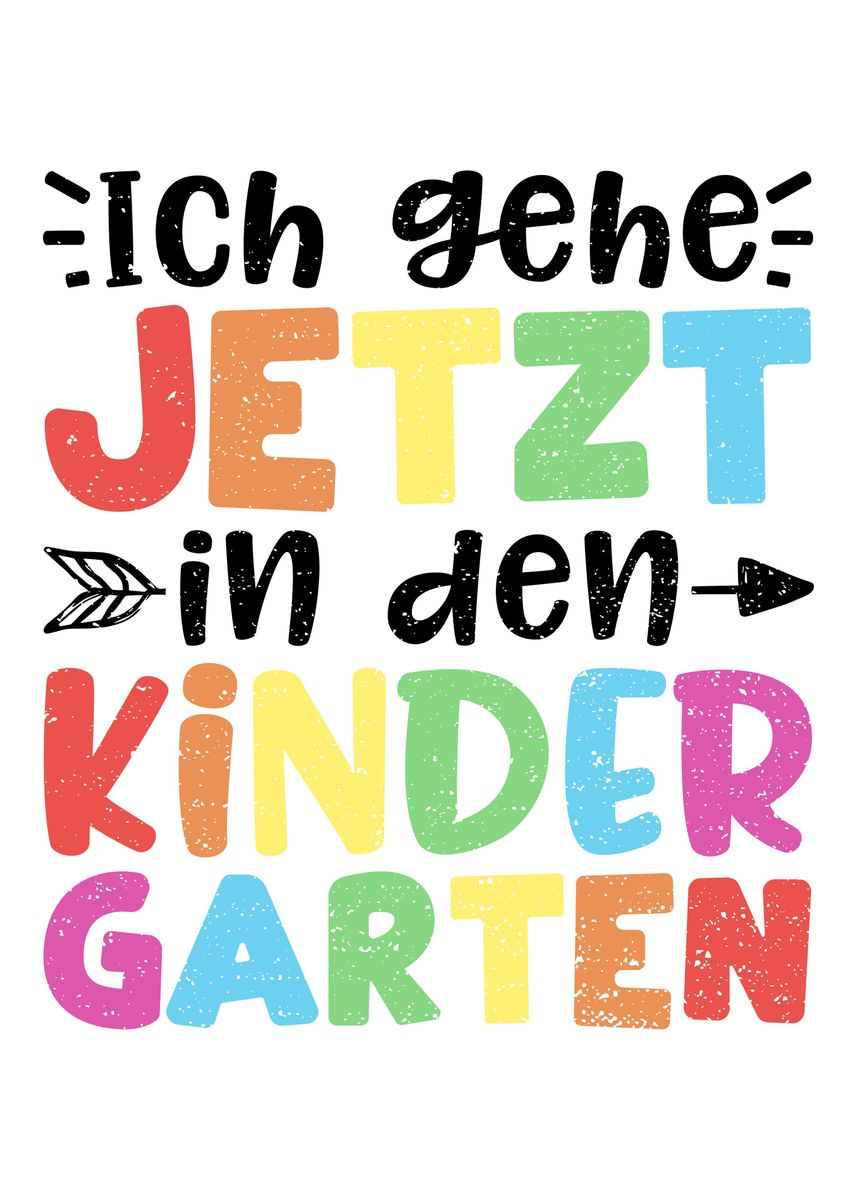 'Ich Gehe Jetzt In Den Kind' Poster, picture, metal print, paint by ...