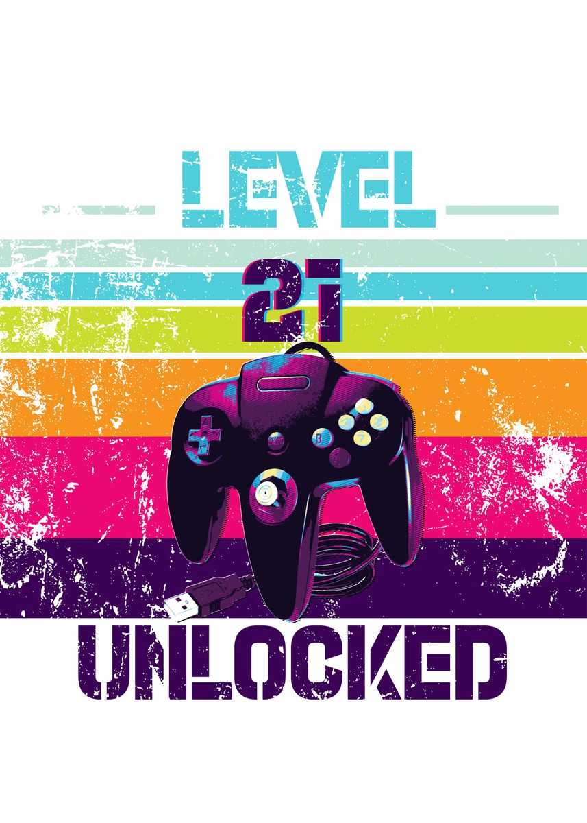 'LEVEL 21 UNLOCK' Poster, picture, metal print, paint by RETRO VINTAGE ...