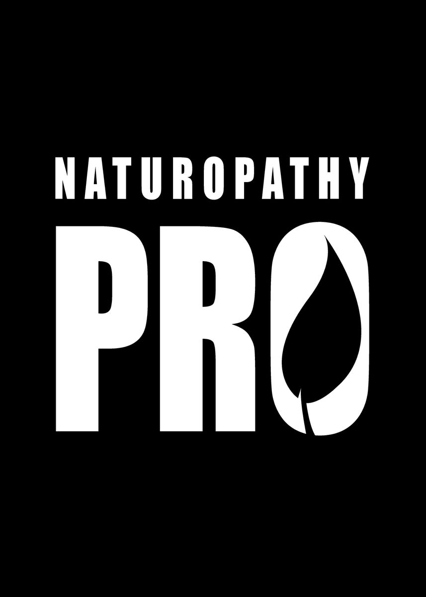 'Naturopathy Pro' Poster, picture, metal print, paint by dr3designs ...