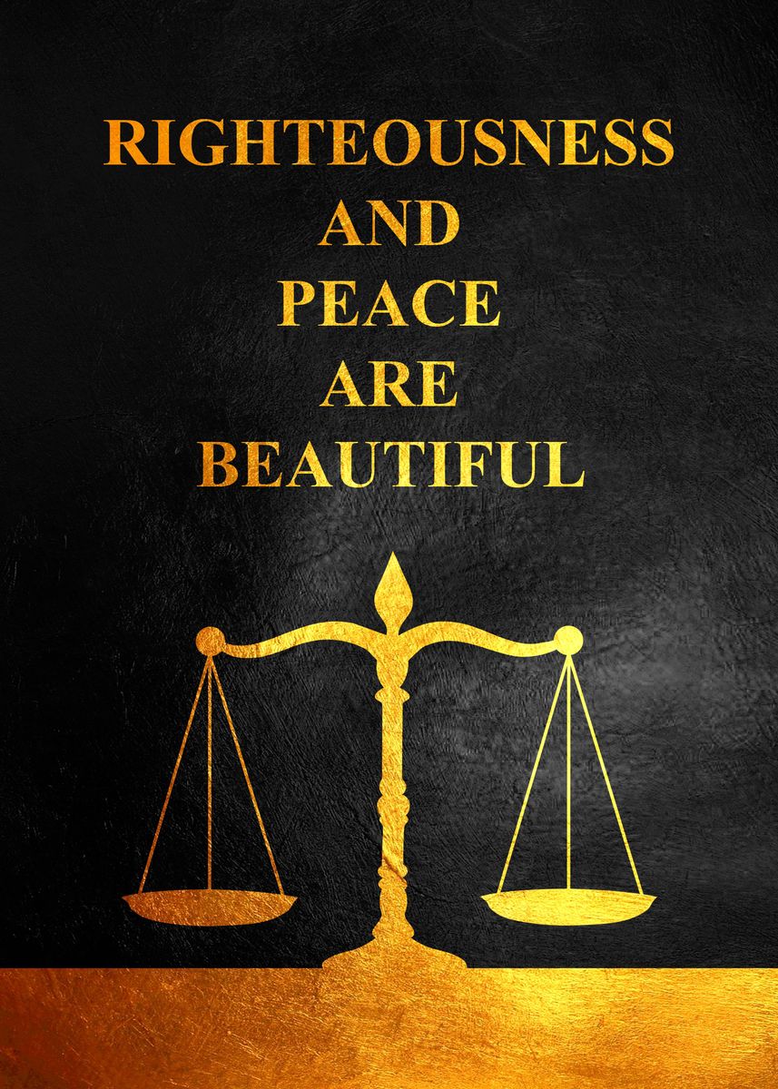 'Righteousness and Peace' Poster by ABConcepts | Displate