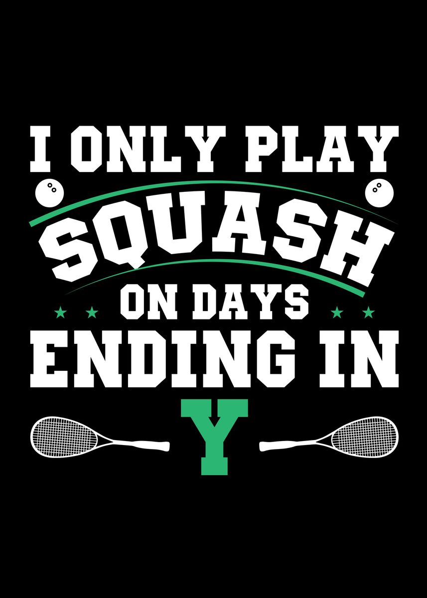 'Squash Player Gift Idea' Poster, picture, metal print, paint by TW ...