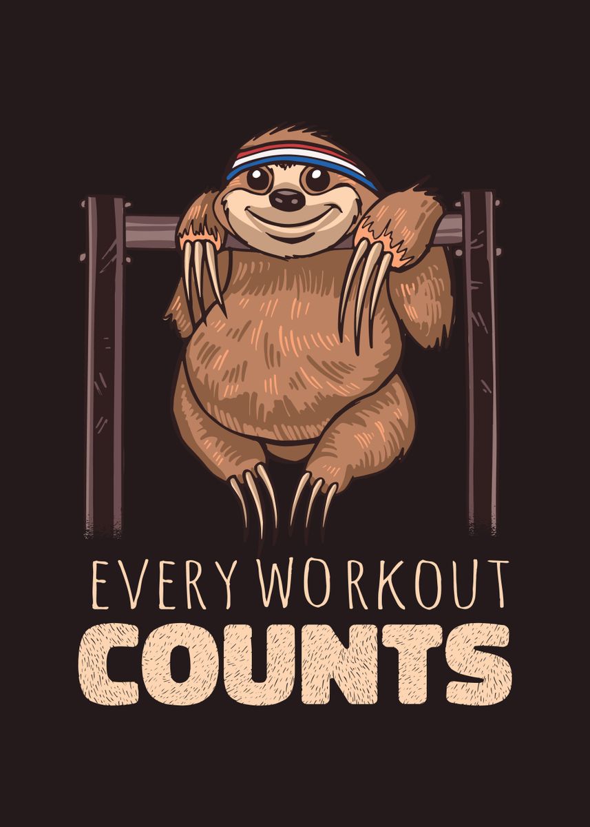 'Workout Sloth' Poster, picture, metal print, paint by StonerPlates ...