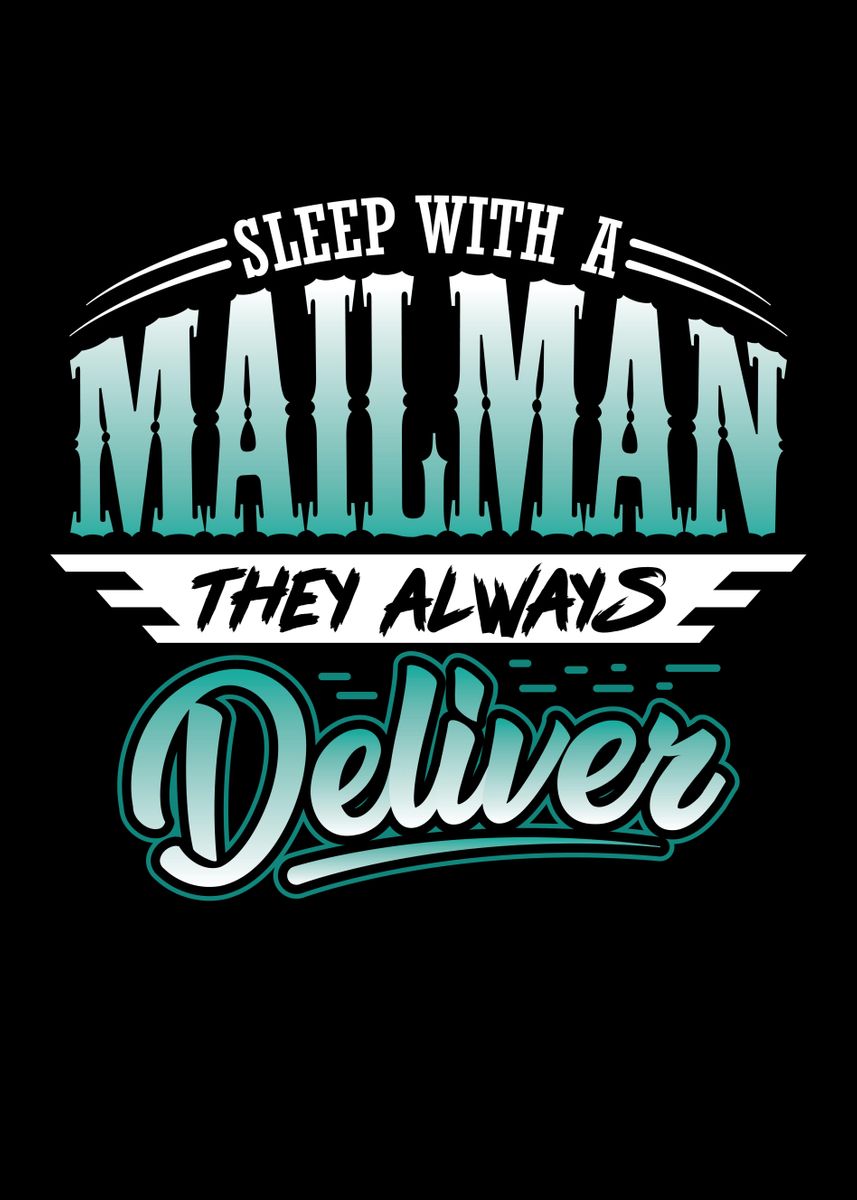 'Sleep with a Mailman they' Poster by Lukas Erbsmehl | Displate