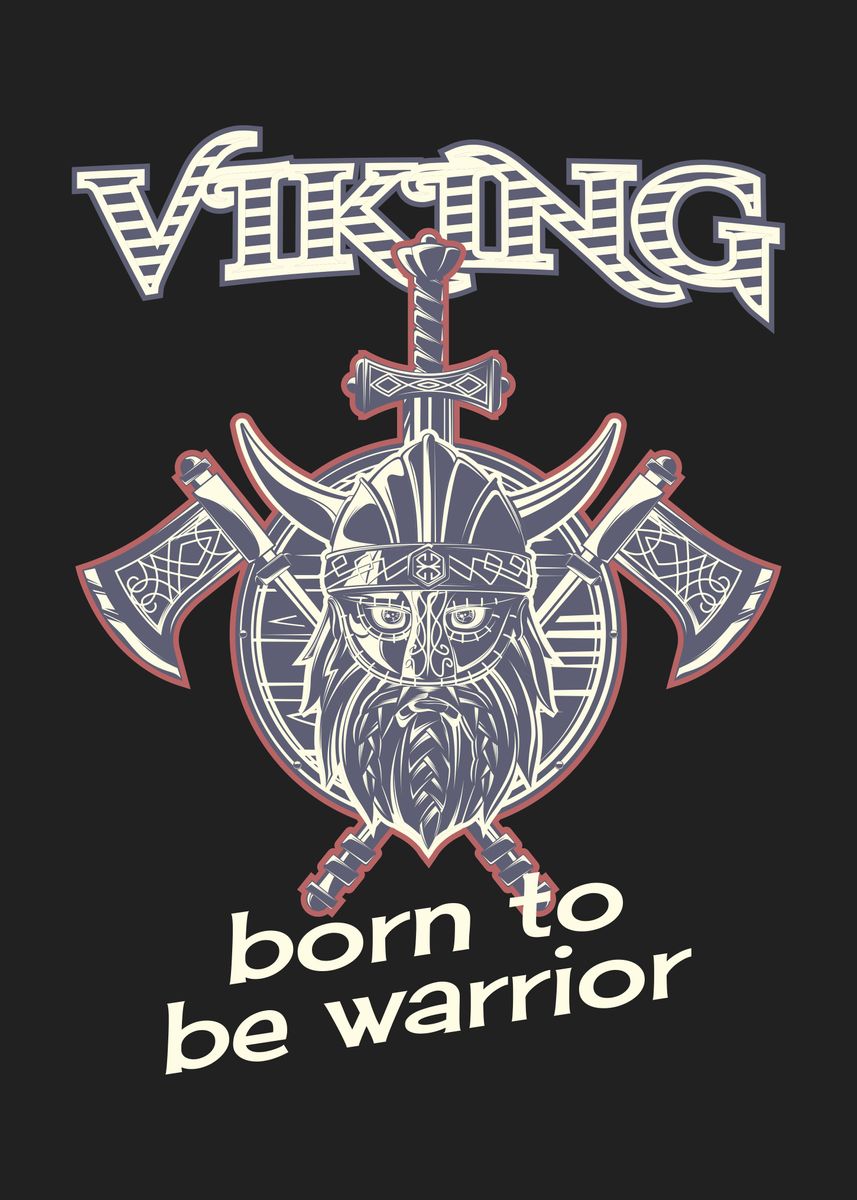 'Viking' Poster, picture, metal print, paint by Love Repeat | Displate