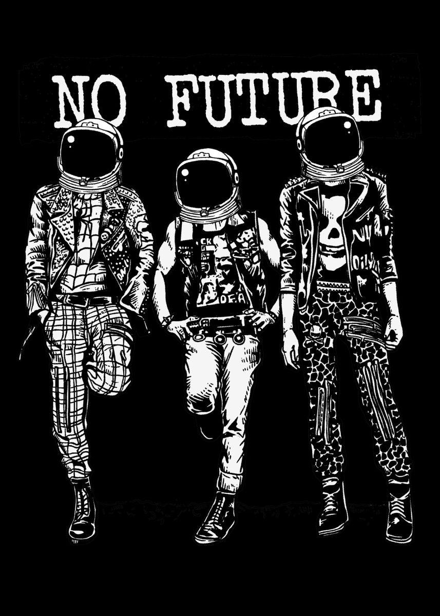 'No Future' Poster, picture, metal print, paint by thetshirtshop2020 ...