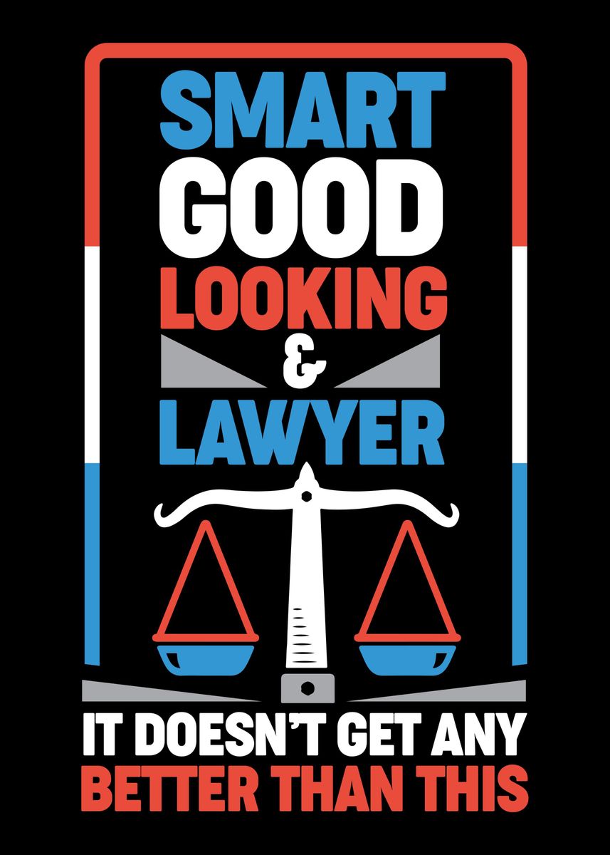 'Lawyer Funny Advocate Atto' Poster, picture, metal print, paint by ...