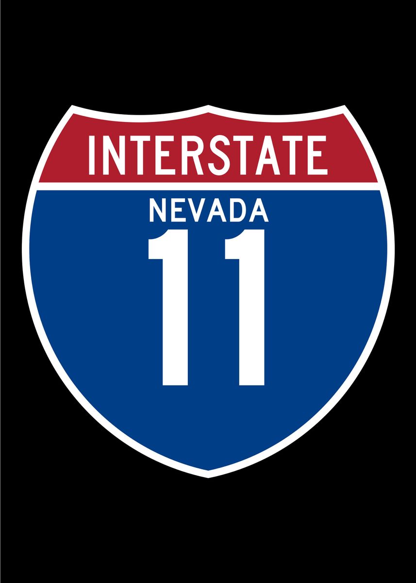 'INTERSTATE 11 NEVADA USA' Poster by Atomic Chinook | Displate