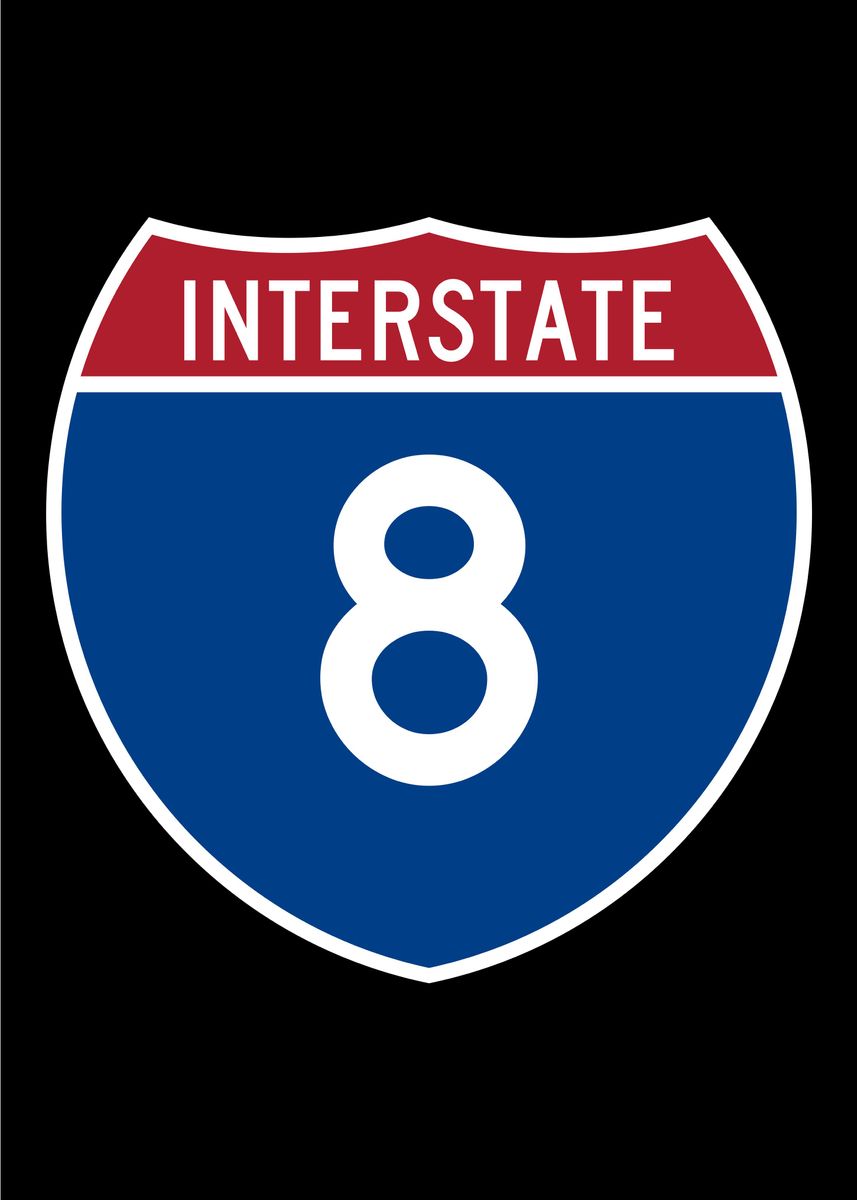 'INTERSTATE 8 USA' Poster by Atomic Chinook | Displate