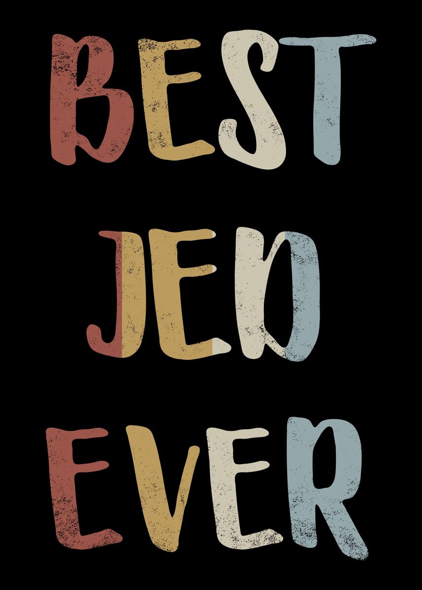 'Best Jed Ever' Poster by royalsigns | Displate