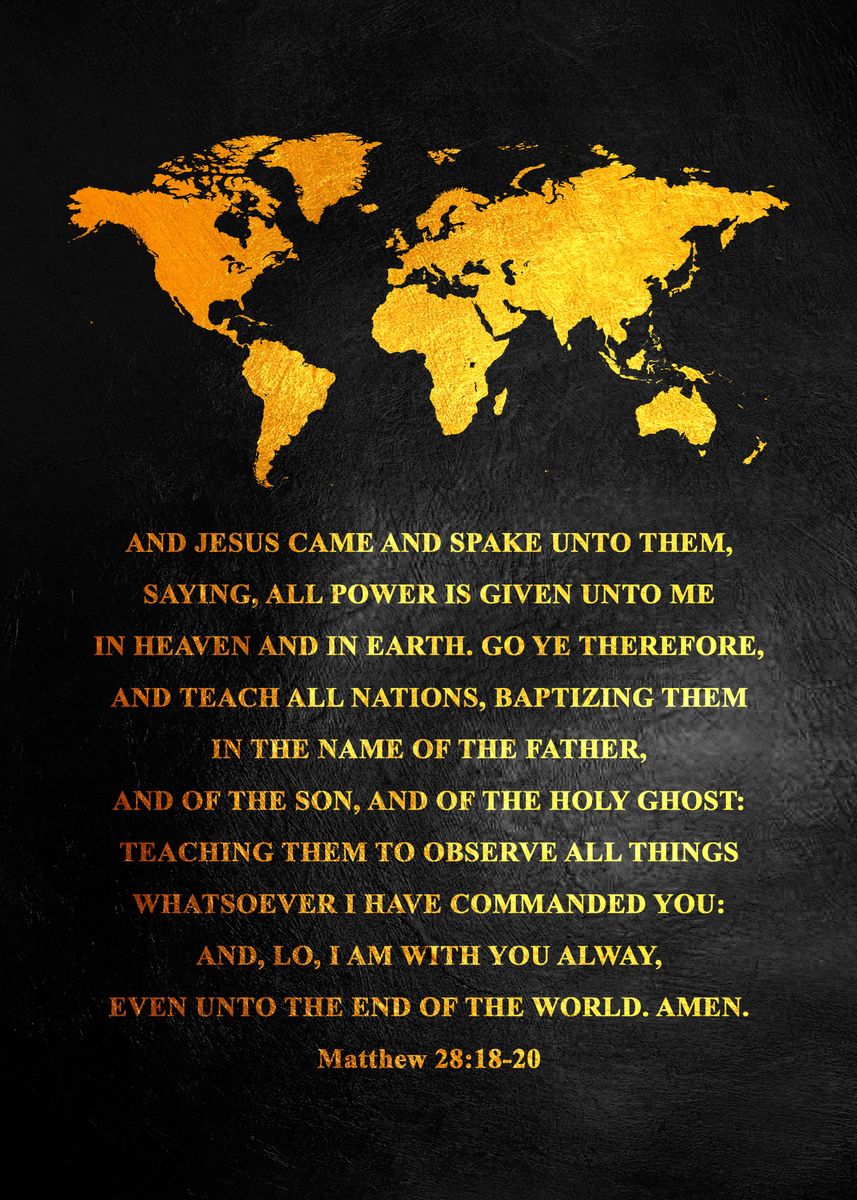 'Matthew 28 18 20' Poster, picture, metal print, paint by ABConcepts ...