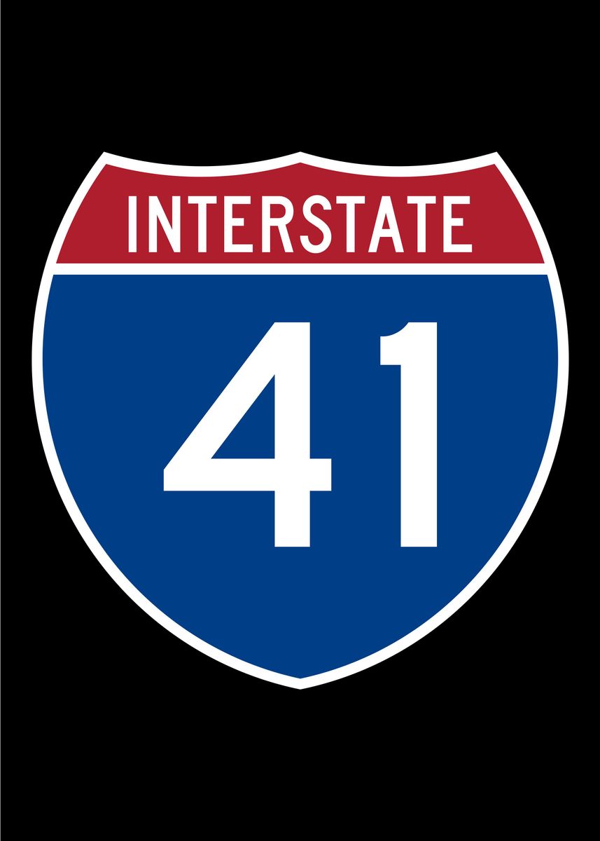 'INTERSTATE 41' Poster, picture, metal print, paint by Atomic Chinook ...