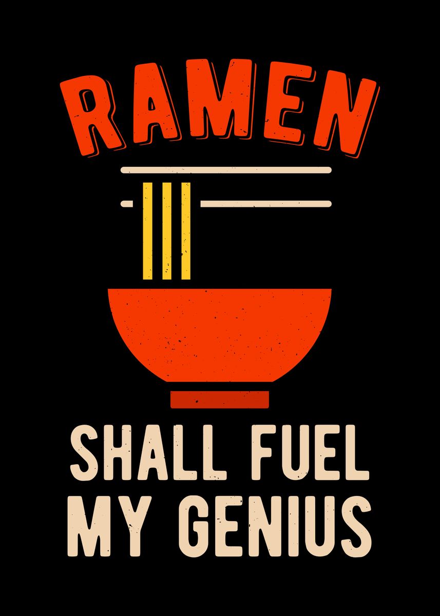 'Ramen Lover Quote' Poster by Visualz | Displate