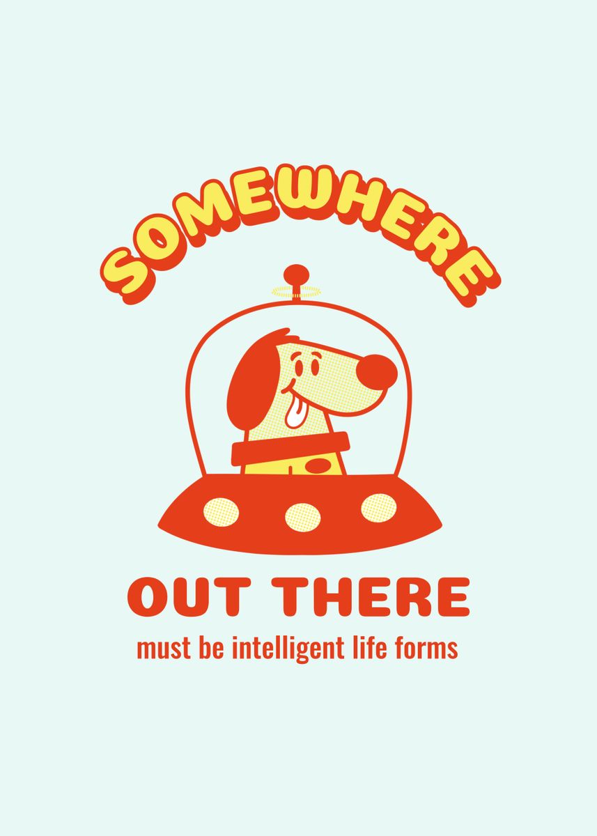 'Space Dog' Poster by StonerPlates | Displate