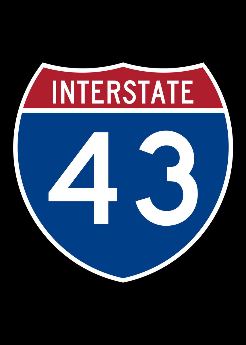 'INTERSTATE 43' Poster, picture, metal print, paint by Atomic Chinook ...