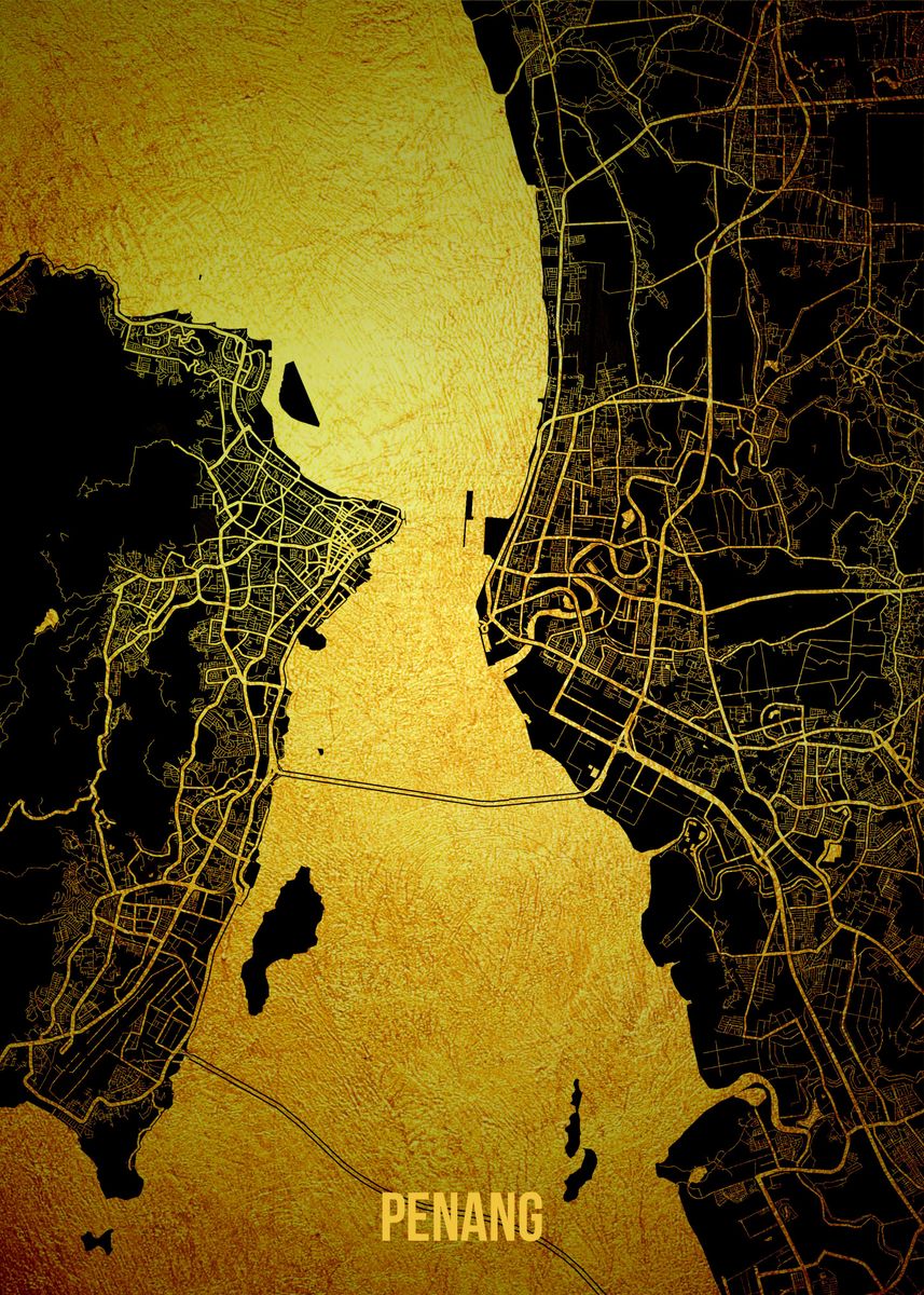 'Penang gold map' Poster, picture, metal print, paint by LUNGHISTE ...
