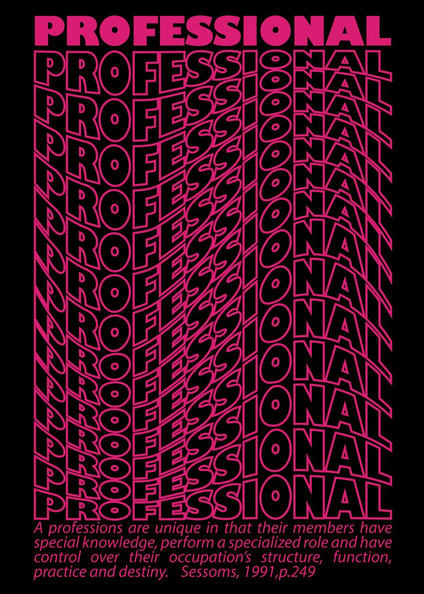 'PROFESSIONAL' Poster by Ignite Colour | Displate
