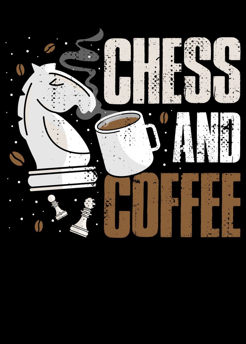 'Chess Coffee' Poster, picture, metal print, paint by CatRobot | Displate