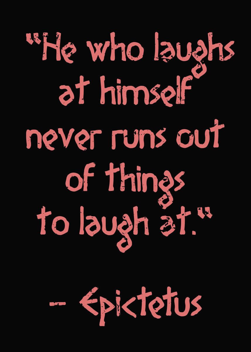 'Epictetus Quote old' Poster, picture, metal print, paint by Oliver ...