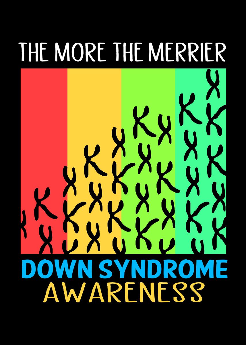 'Down Syndrome Awareness' Poster, picture, metal print, paint by ...