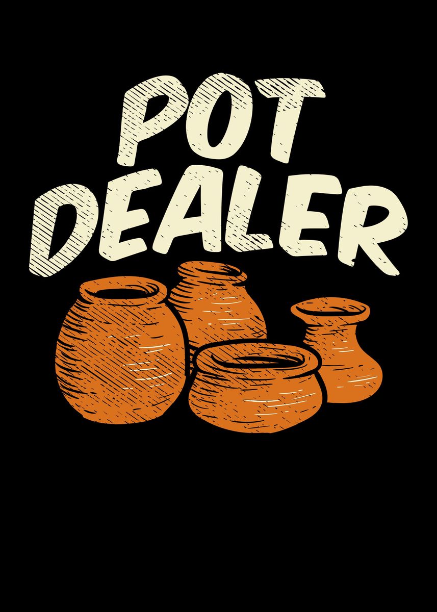 'Pot Dealer' Poster by Uwe Seibert | Displate