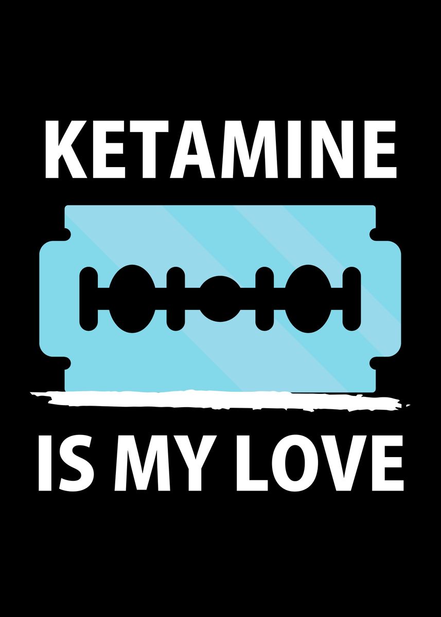 'Ketamine Drug Rave Gift' Poster, picture, metal print, paint by TW ...
