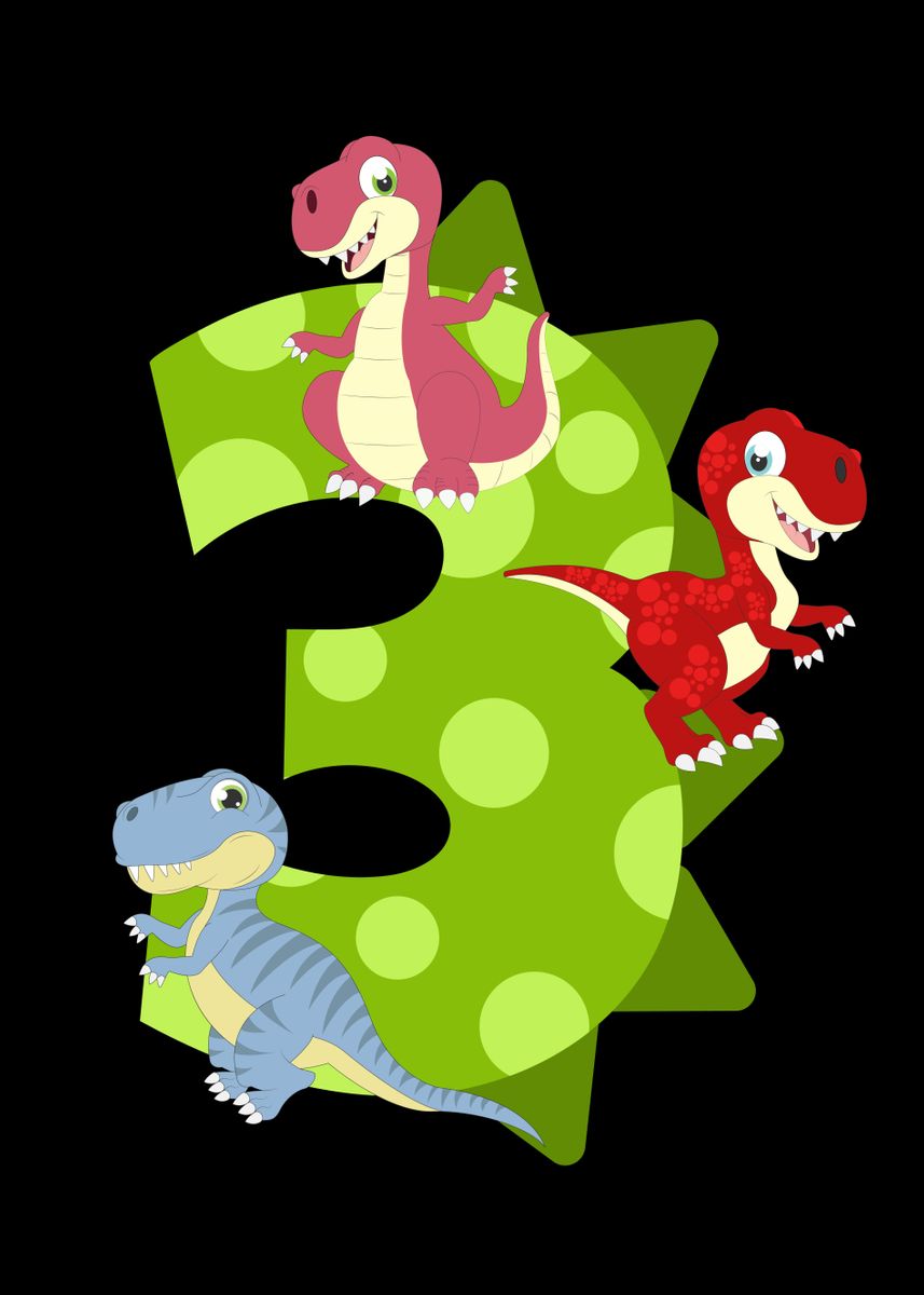 'Rawr 3rd Happy Birthday' Poster, picture, metal print, paint by Roland ...