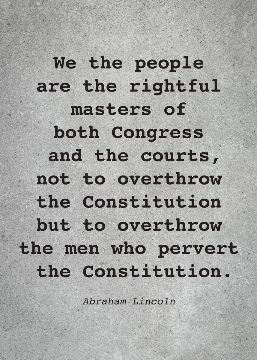 'A Lincoln Quote L002' Poster, picture, metal print, paint by Go Fonix ...