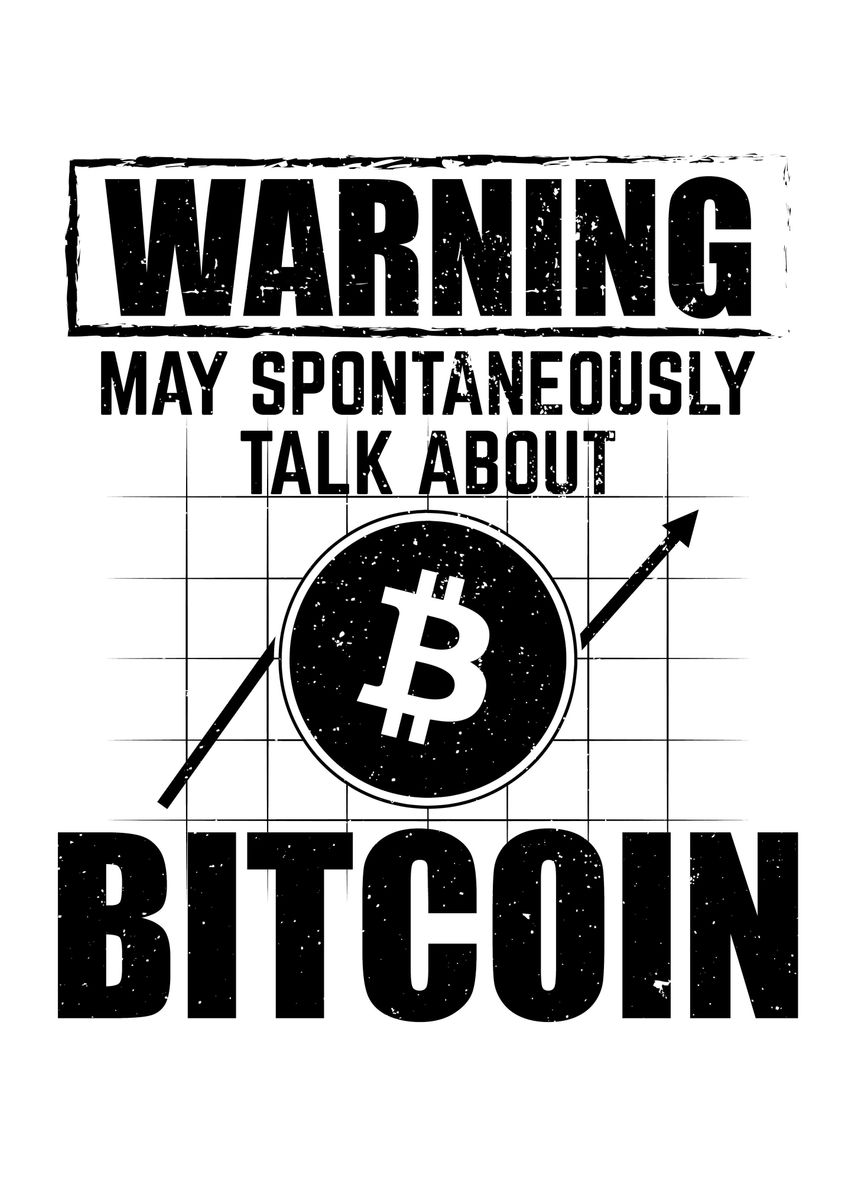 'Bitcoin Trading Gift' Poster, picture, metal print, paint by TW Design ...