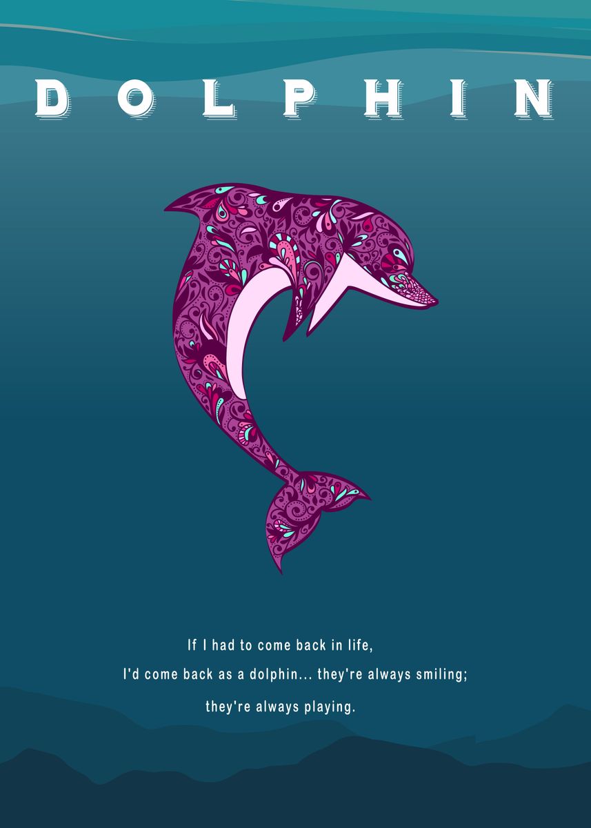 'Dolphin ' Poster by Eirene | Displate
