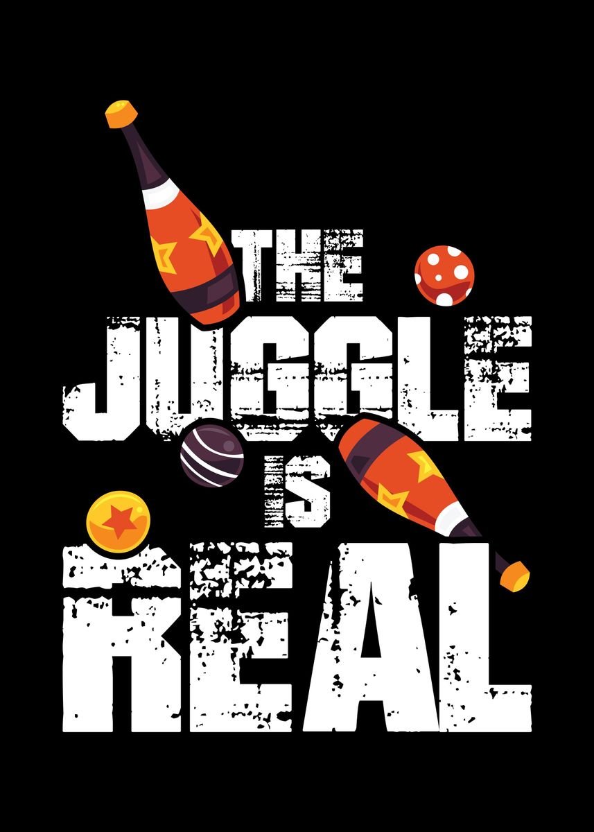 'Juggling Juggler Gift' Poster, picture, metal print, paint by TW ...