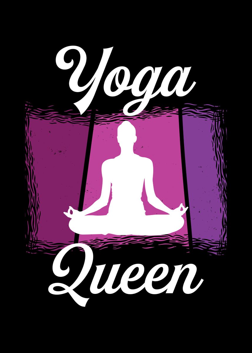 'yoga Queen ' Poster, picture, metal print, paint by Andreas ...
