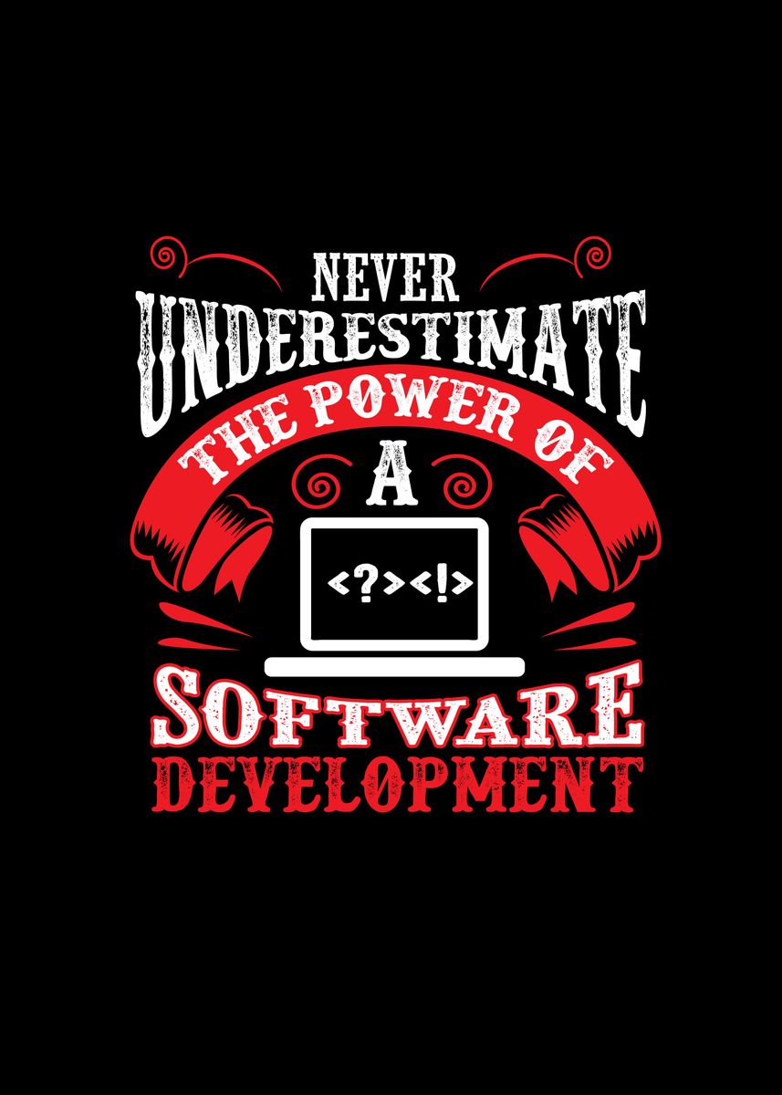 'Power of Software Develop' Poster, picture, metal print, paint by ...