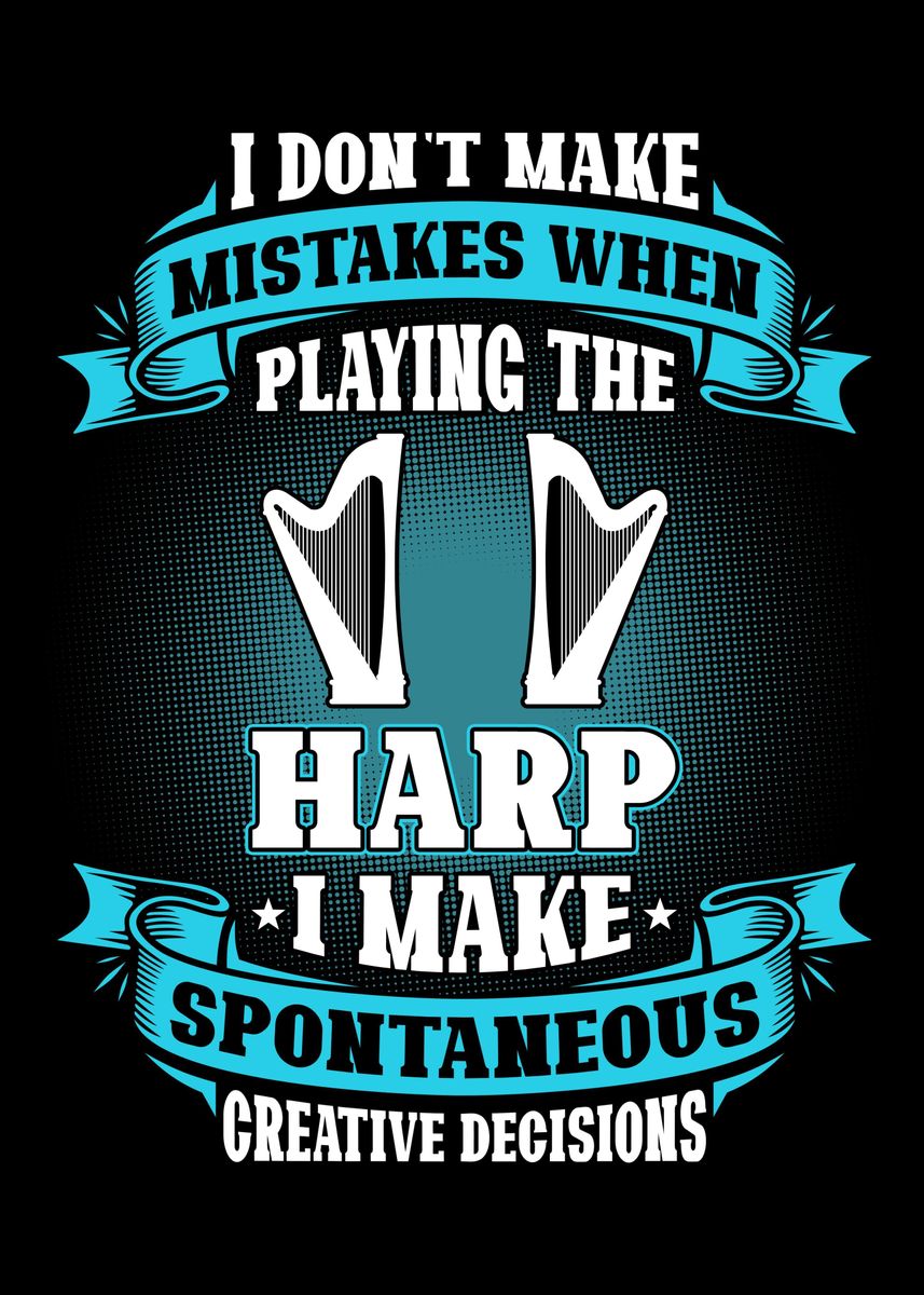 'Harp Spontaneous Creative ' Poster by Cooldruck | Displate