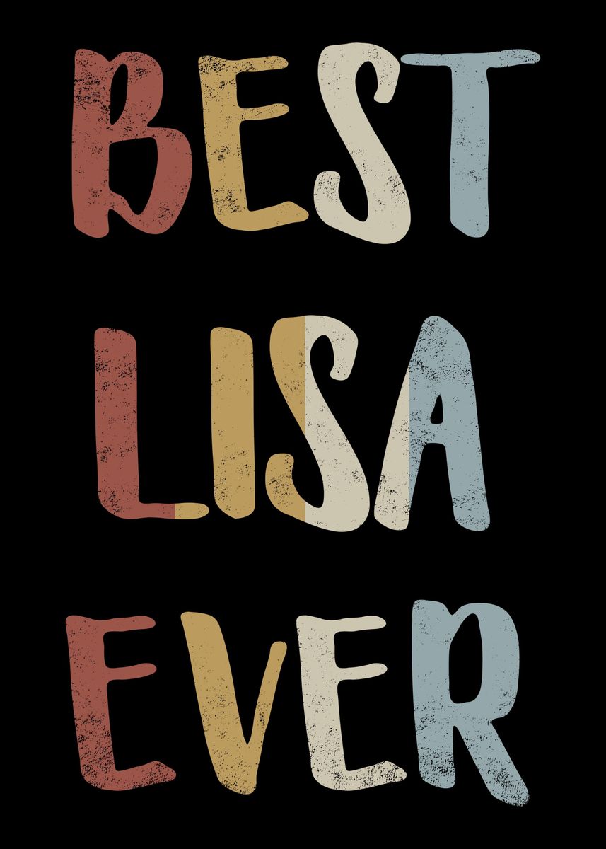'Best Lisa Ever' Poster by royalsigns | Displate