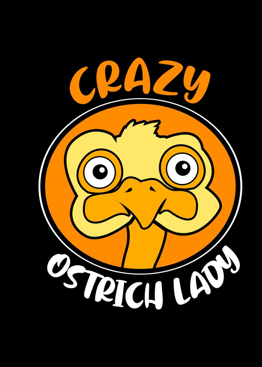 'Crazy Ostrich' Poster, picture, metal print, paint by FunnyGifts ...