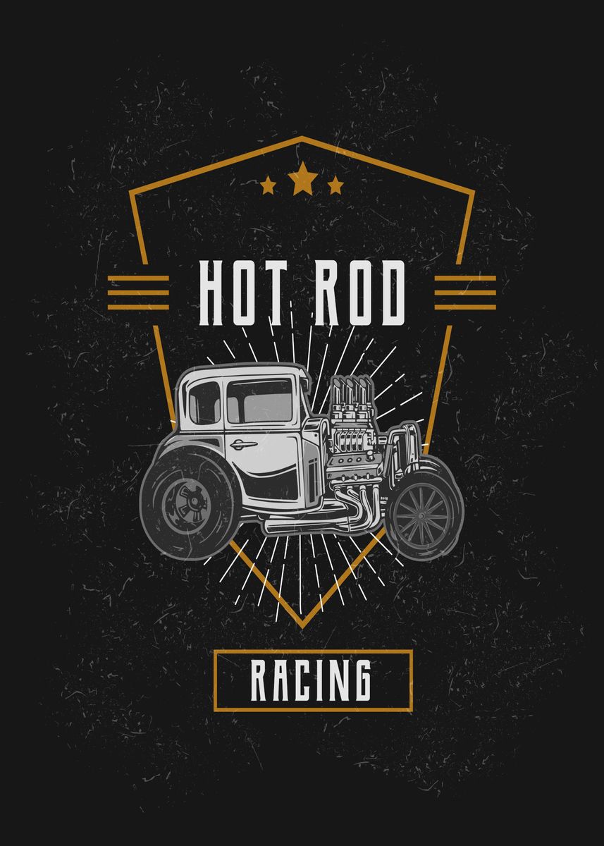 'Hot Rod Vintage Racing' Poster, picture, metal print, paint by Tim ...