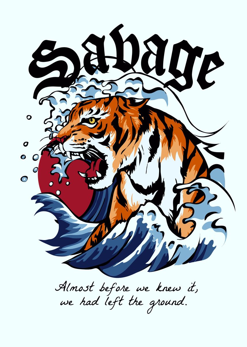 'Tiger' Poster, picture, metal print, paint by Motivation ManiaC | Displate